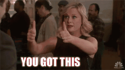 30 You Got This Gifs Dailyfunnyquote